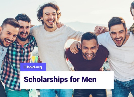 Top 15 Scholarships for Men to Apply for in 2026 | Bold.org